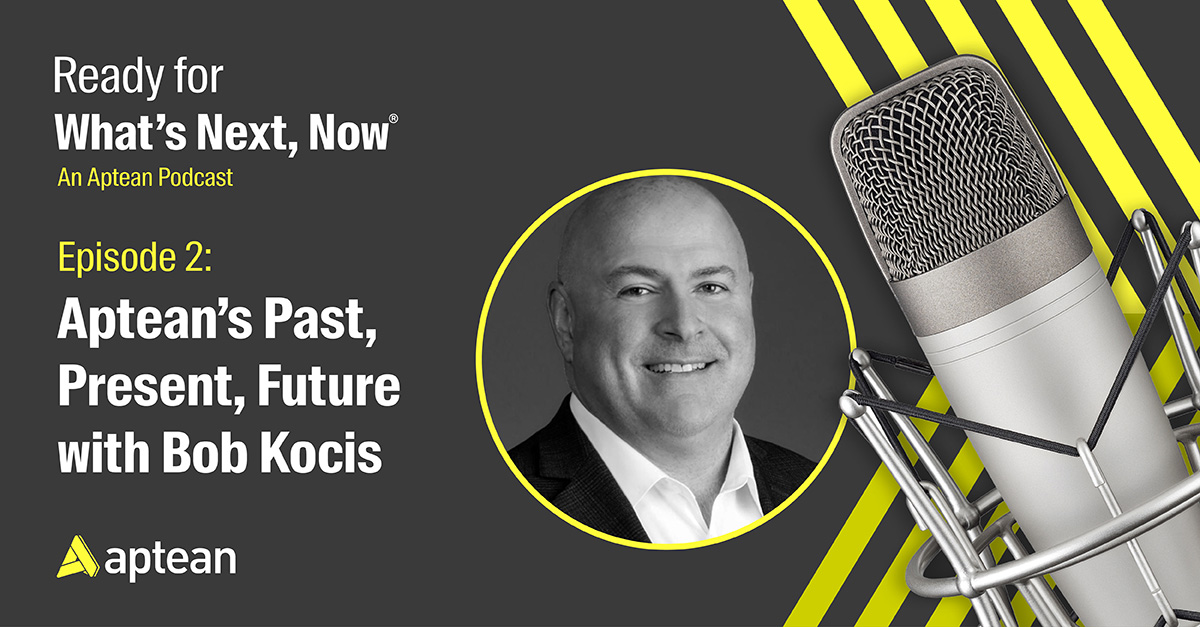 Podcast: Aptean's Past, Present and Future