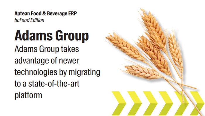 Adams Group Modernizes With Purpose-Built Food ERP