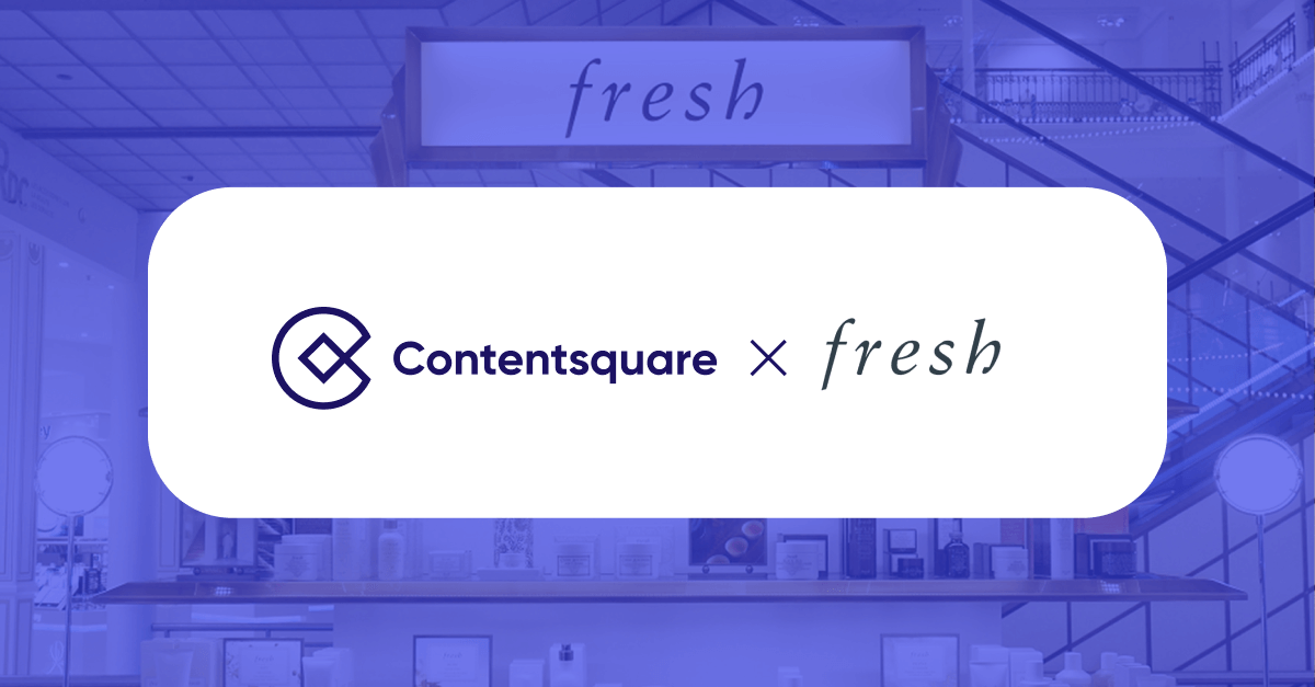 Fresh x Contentsquare
