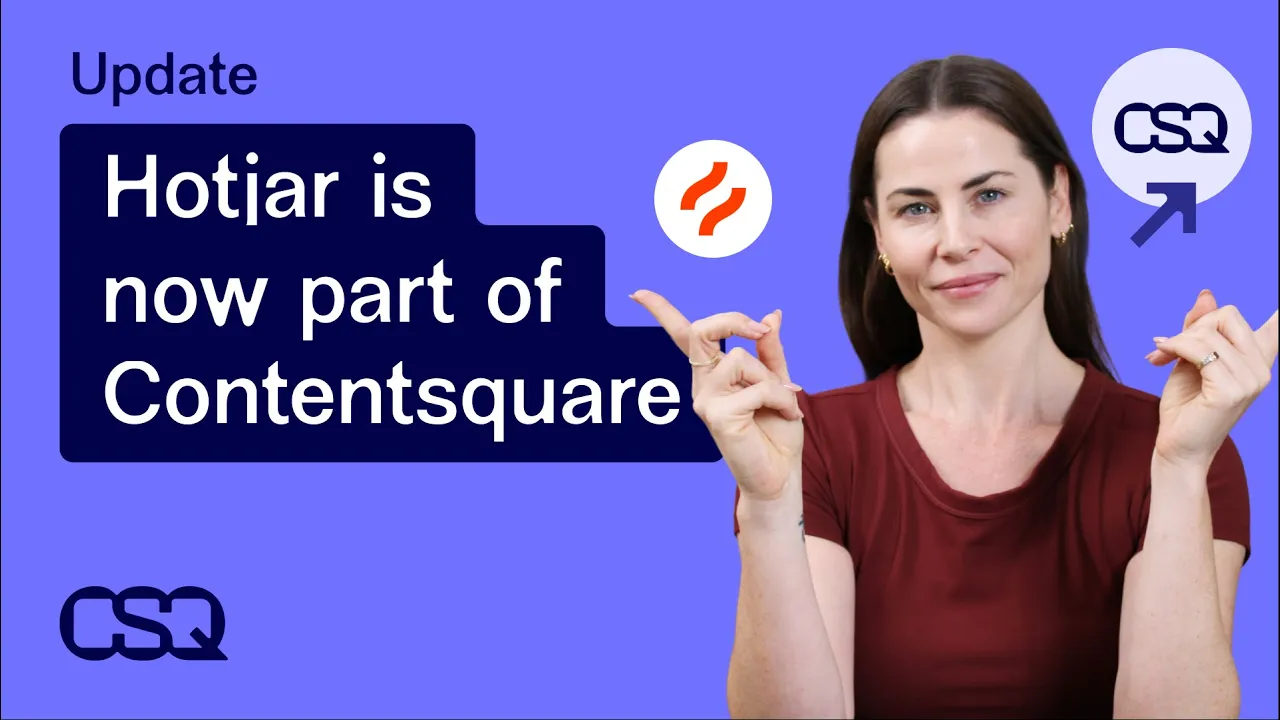 Contentsquare Acquires Hotjar To Help All Businesses Build Better contentsquare-acquires-hotjar-to-help-all-businesses-build-better