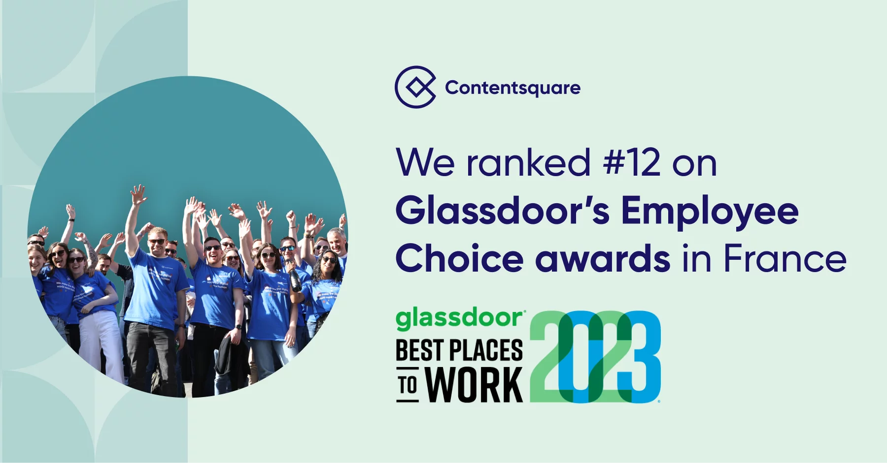 Contentsquare #12 of Glassdoor Best Employers Choice Awards in France