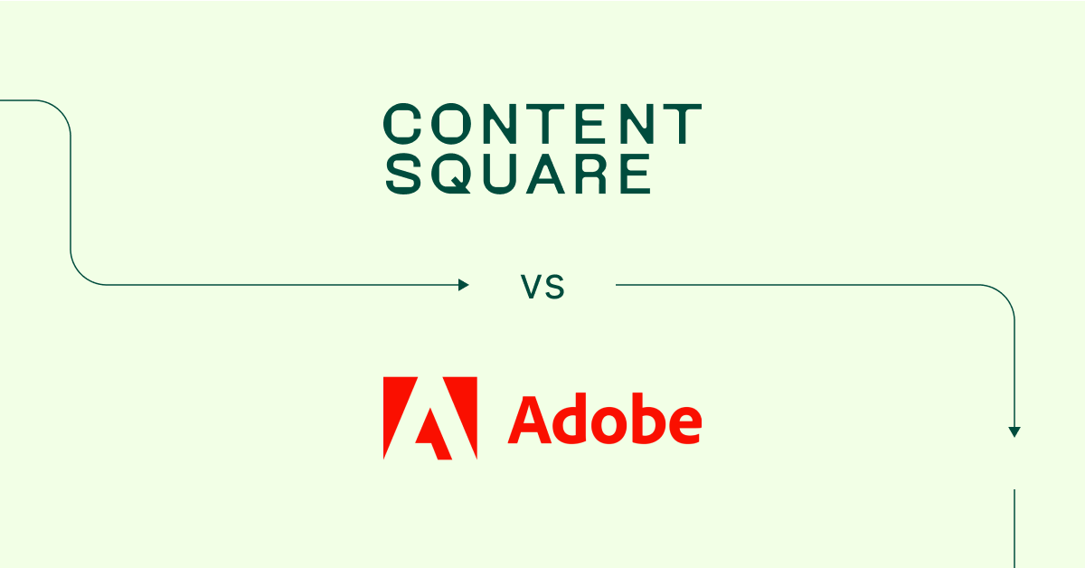 Contentsquare vs. Adobe Analytics: which is better for your team?