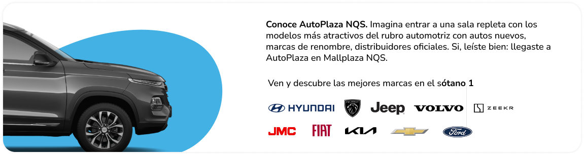 Conoce Autoplaza NQS | Mallplaza