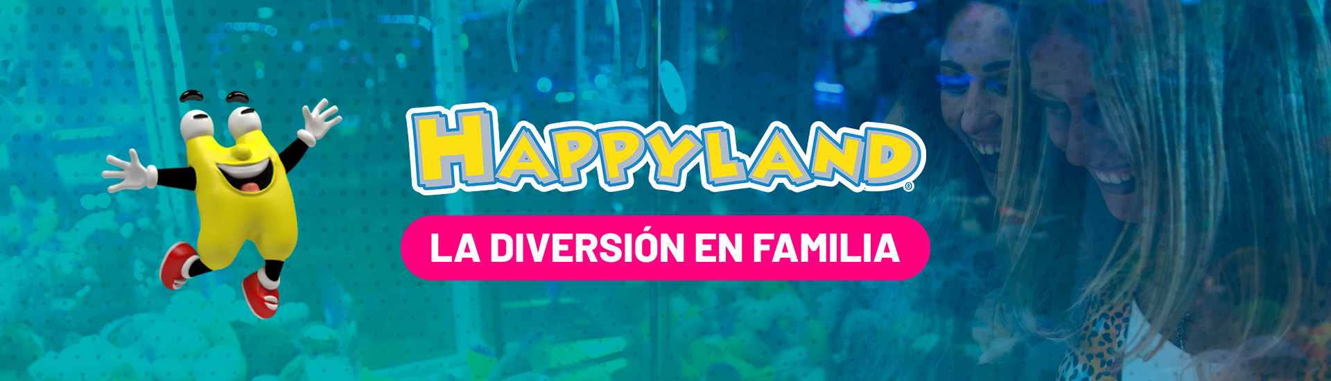 Happyland | Eventos y entretención
