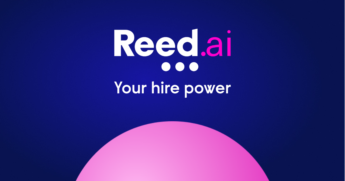 Reed.ai | Your hire power | Join now for free!