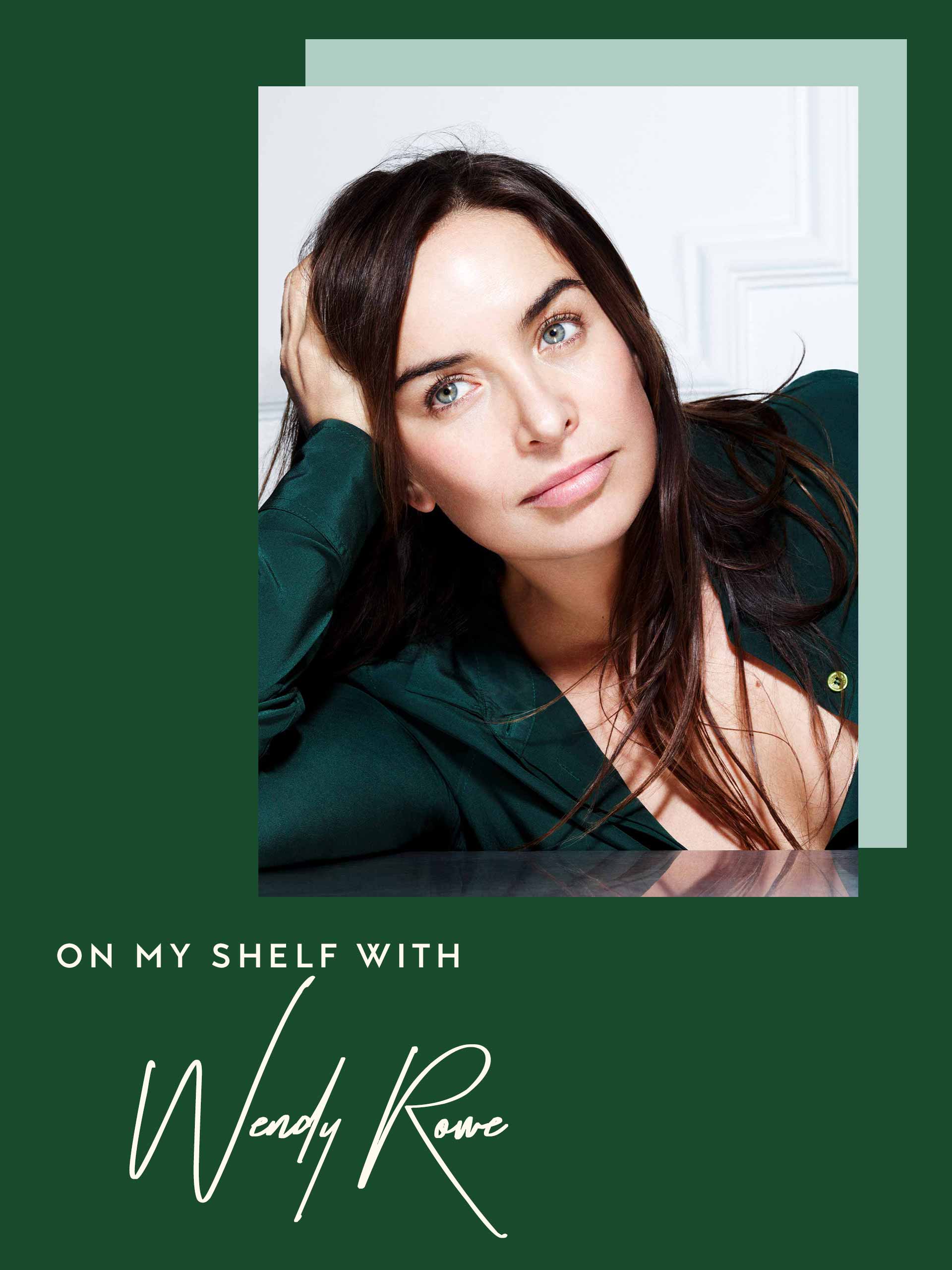 Wendy Rowe shares the pieces on her beauty shelf... | Collagerie.com ...