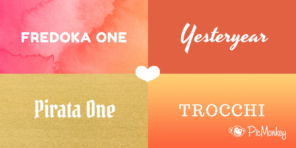 Announcing 46 New Fonts | PicMonkey