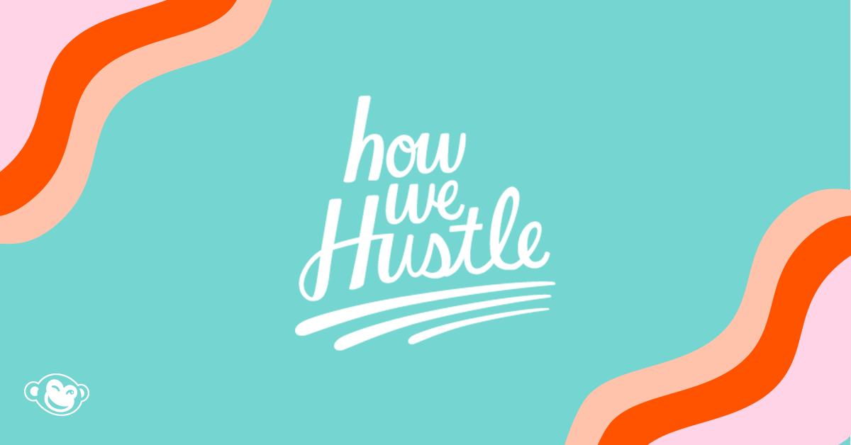 The How We Hustle Challenge