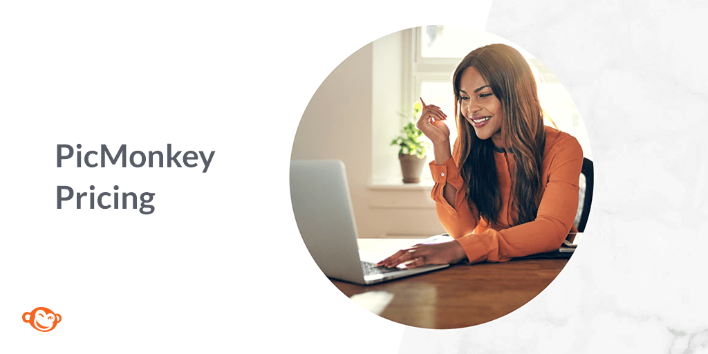 How Much is PicMonkey? | PicMonkey