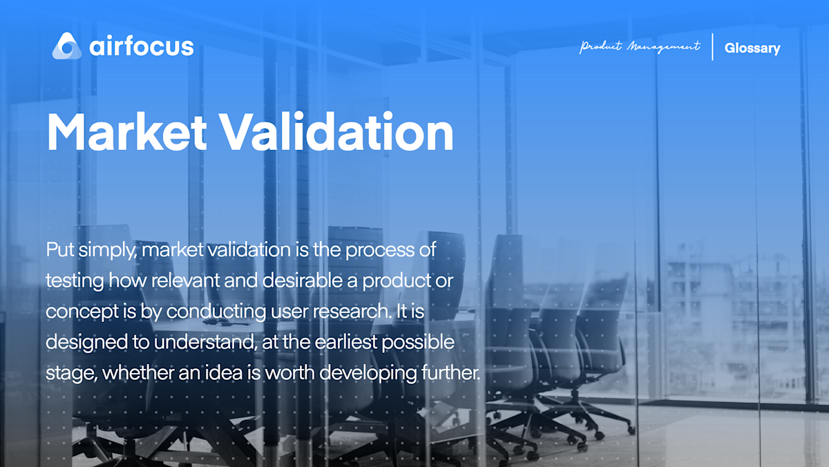 What is Market Validation? Market Validation Definition