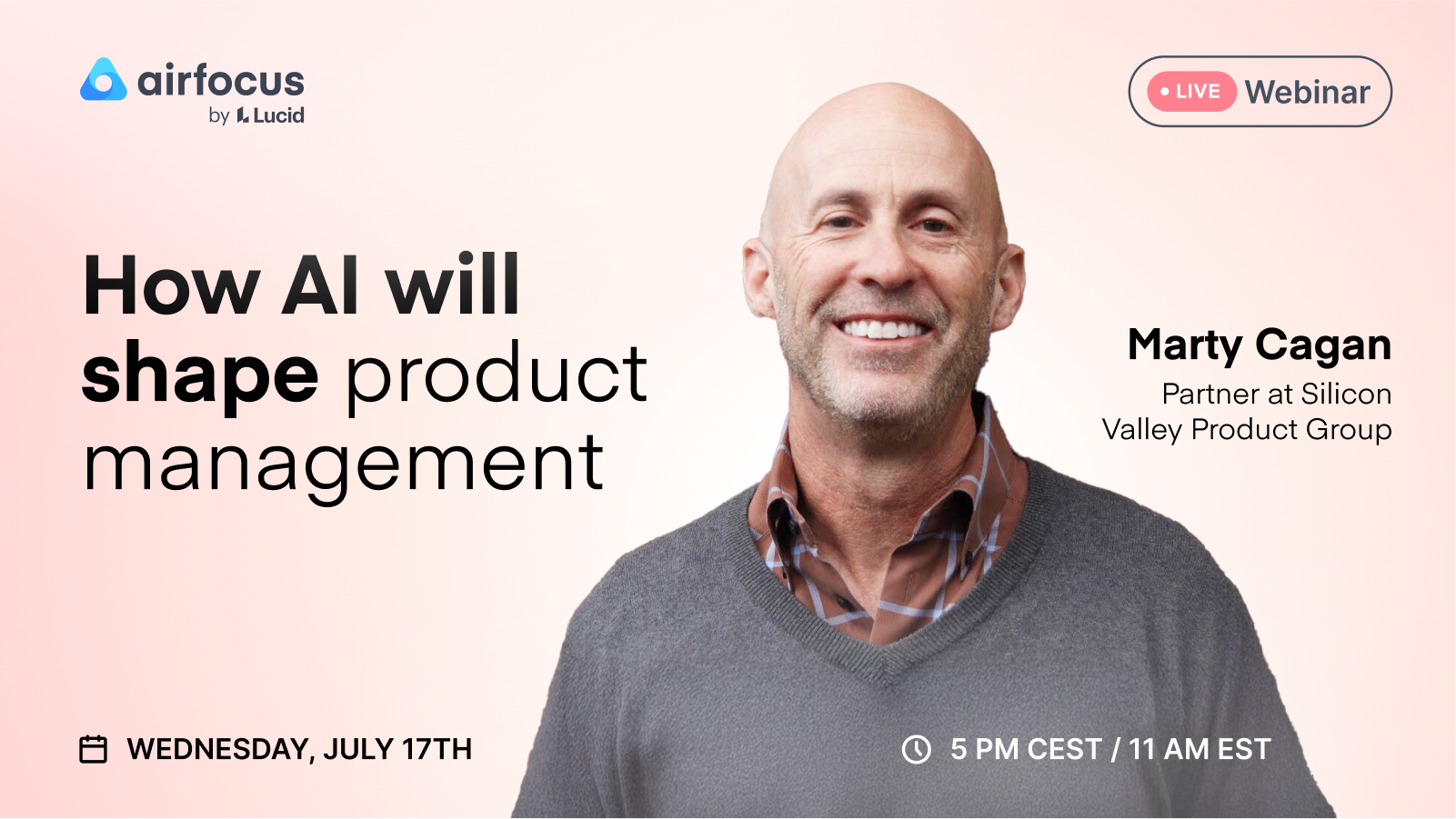 Webinar: How AI will shape product management – with Marty Cagan | airfocus