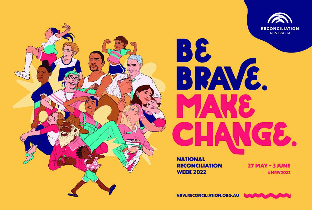 National Reconciliation Week: 27th May – 3rd June 2022 | The Yass ...