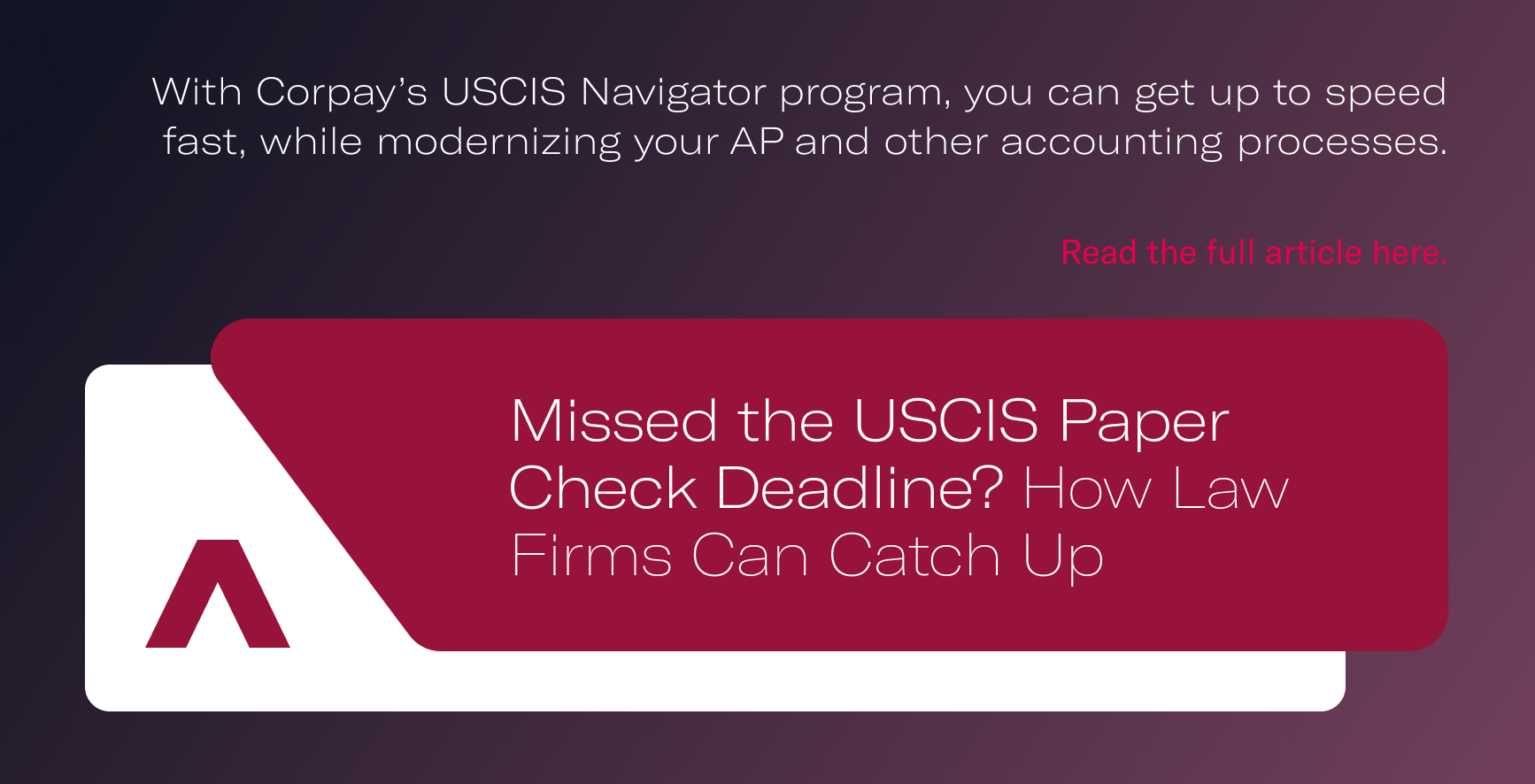 USCIS Paper Check Deadline for Immigration Law Firms | Corpay | Corpay