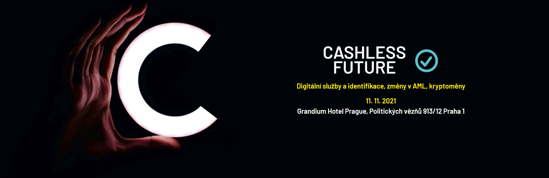 Dne 11. 11. 2021 proběhl již 8. ročník konference CASHLESS FUTURE a my ...