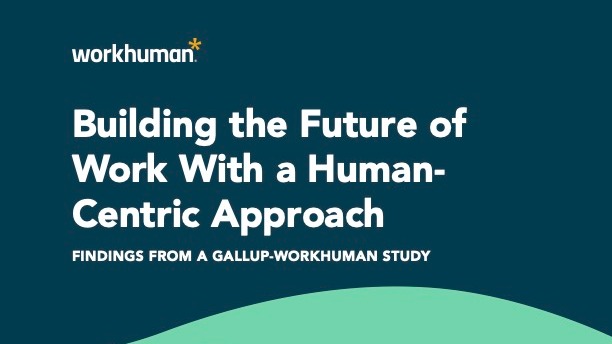 Building the Future of Work With a Human-Centric Approach
