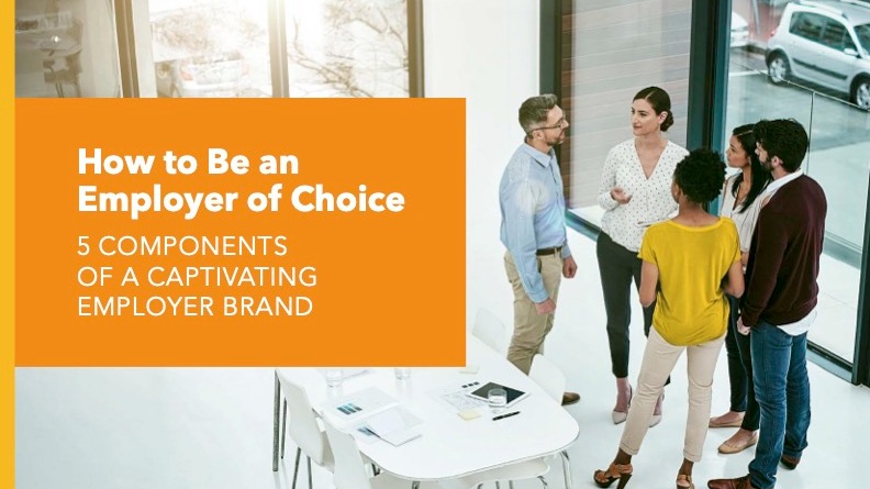 How to Be an Employer of Choice