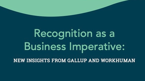 Executive Brief: Recognition as a Business Imperative