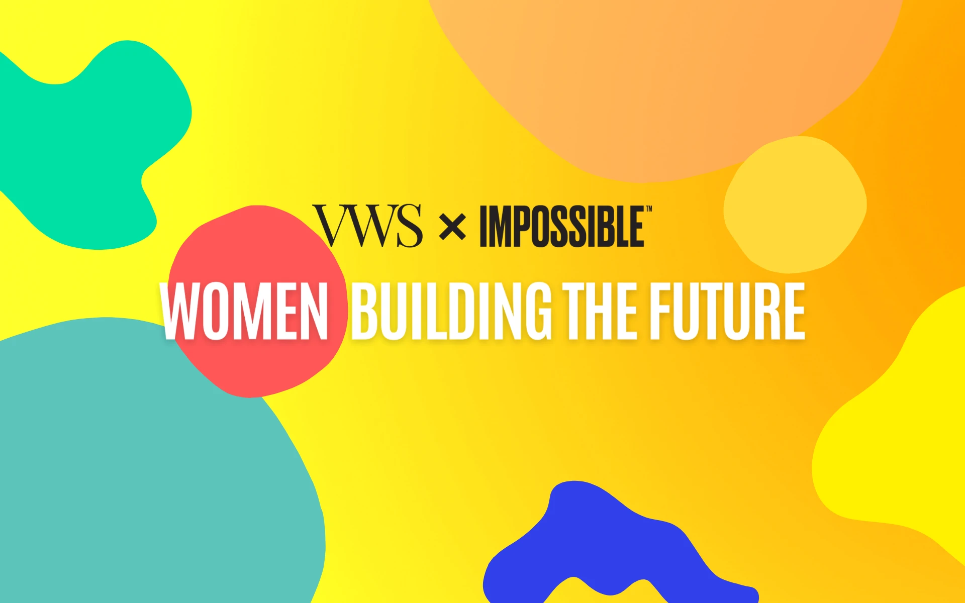 Announcing the 2021 Women Building the Future Honorees
