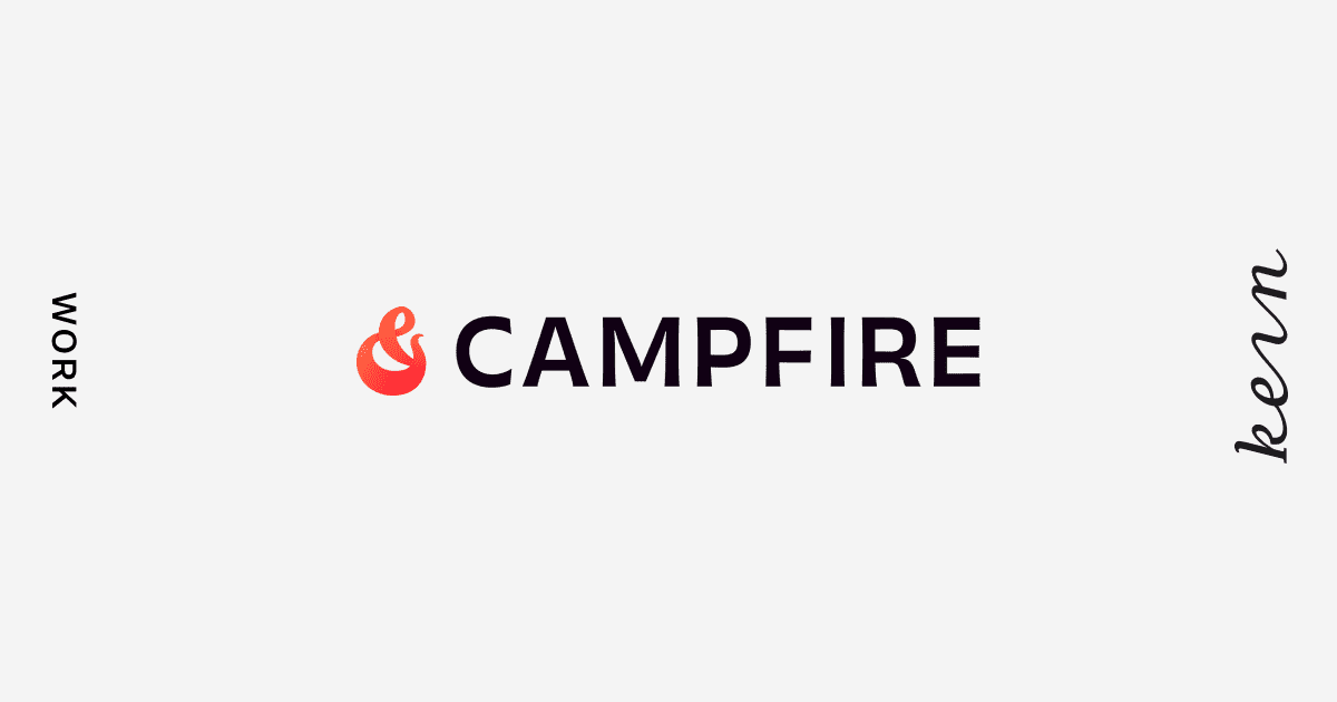 CAMPFIRE | WORKS | kern inc.