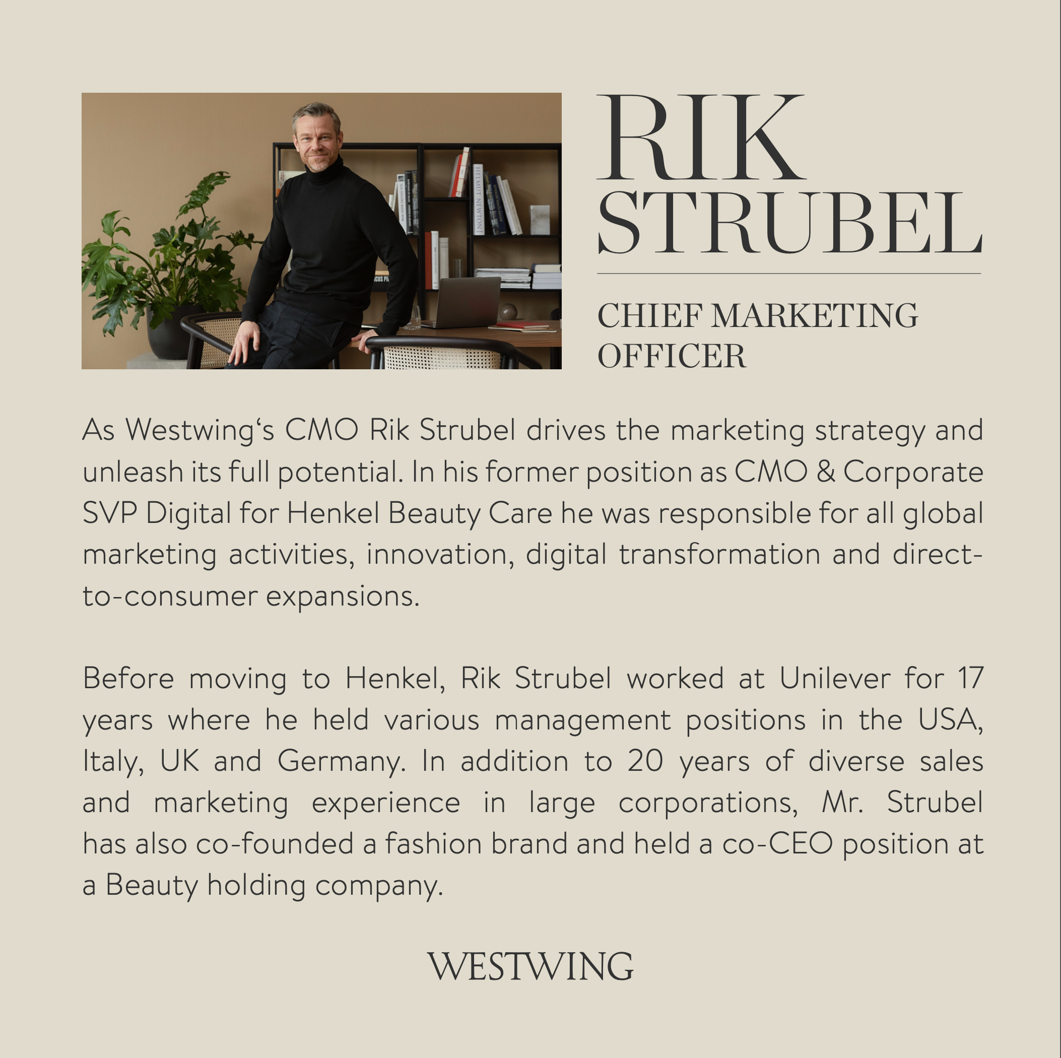 Rik Strubel - Chief Marketing Officer | Westwing Group Rik Strubel - Chief Marketing Officer | Westwing Group