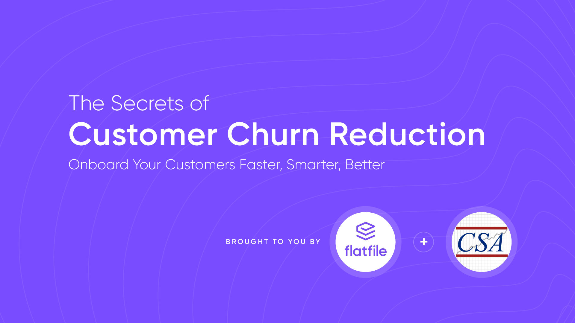 Better Onboarding Can Reduce Customer Churn Flatfile