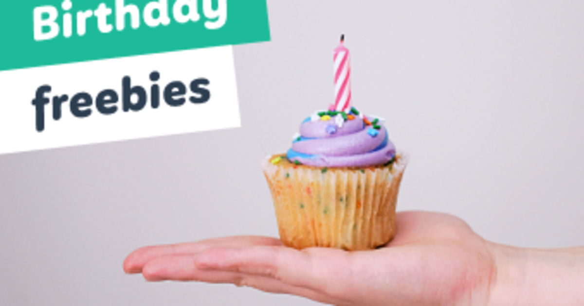 The Ultimate Birthday Freebie Roundup | CouponFollow