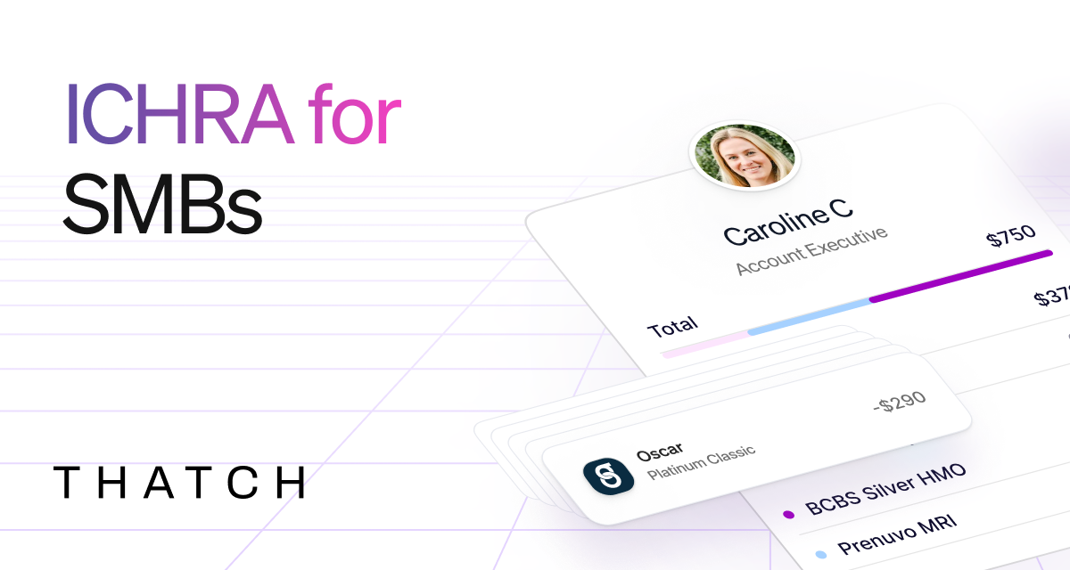 ICHRA for SMB | Thatch