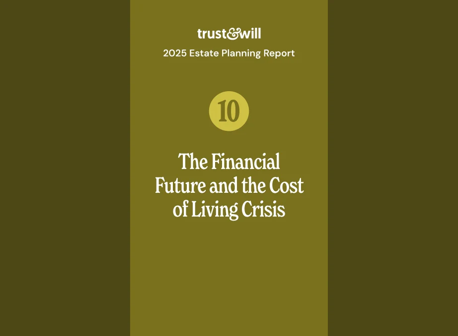 Trust & Will's 2025 Estate Planning Report: The Financial Future