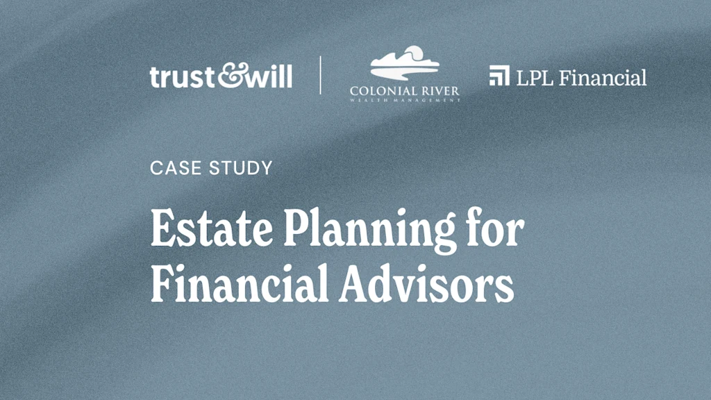 Colonial River Wealth Management | Trust & Will