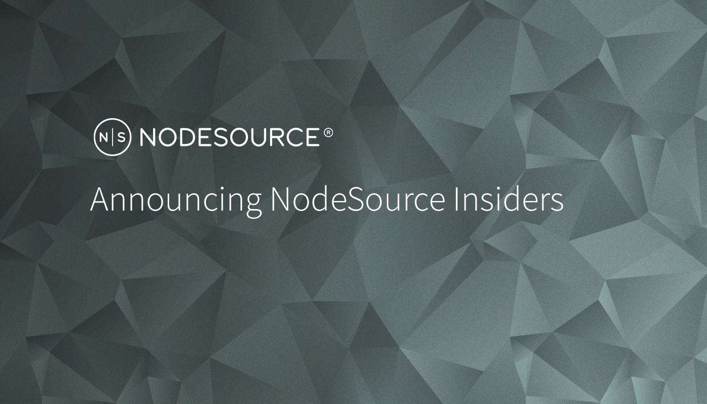Announcing NodeSource Insiders