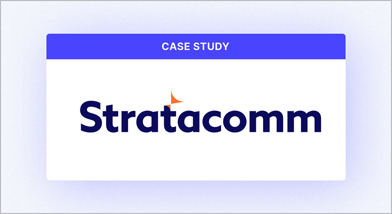 Customer Story: Stratacomm | Routable