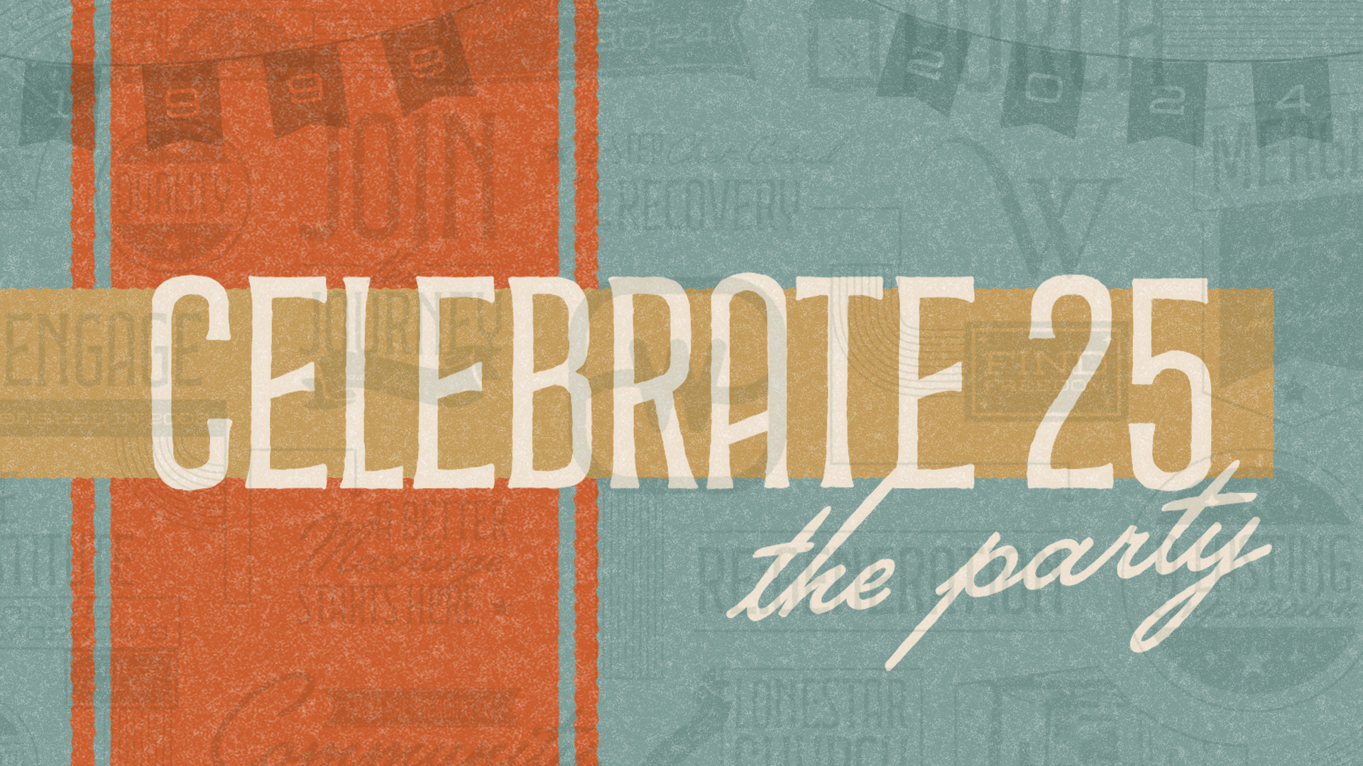 Celebrate 25: The Party | Watermark Community Church
