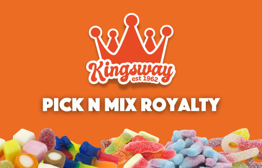 Kingsway: Pick n Mix Royalty | Hancocks