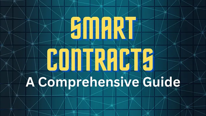 Smart Contracts: A Comprehensive Guide | Futuromy - a futuristic way of ...