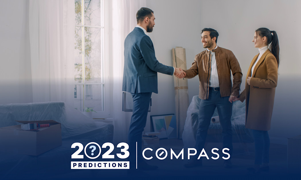 Compass agents predict a buyers market, local growth in 2023