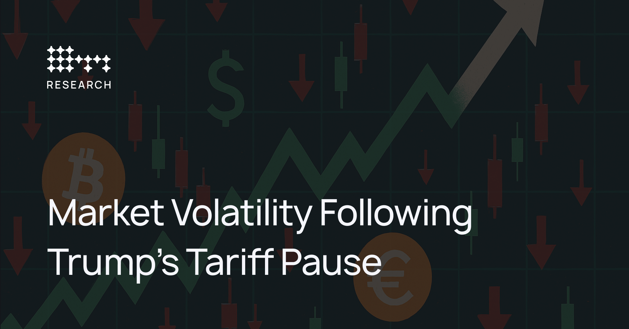 Market Volatility Following Trump’s Tariff Pause