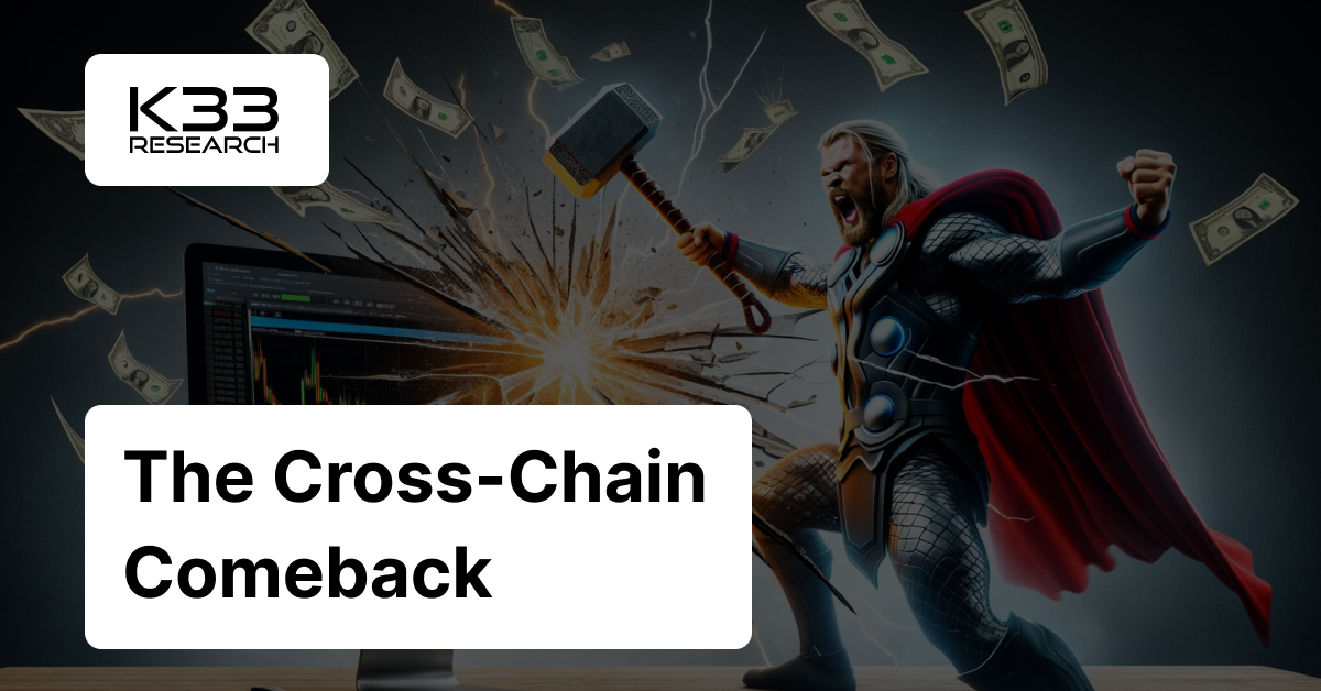 The Cross-Chain Comeback