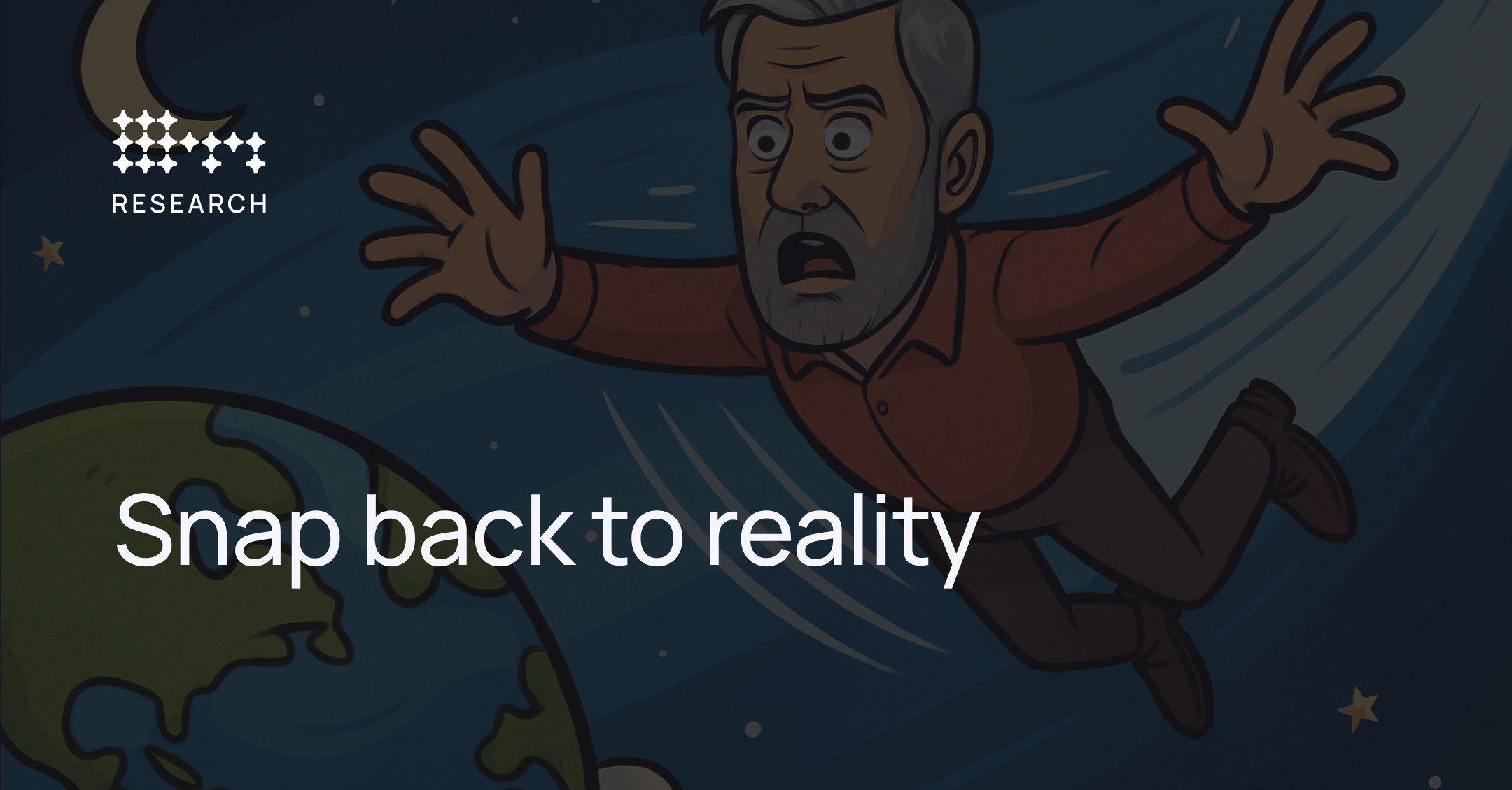 Snap back to reality