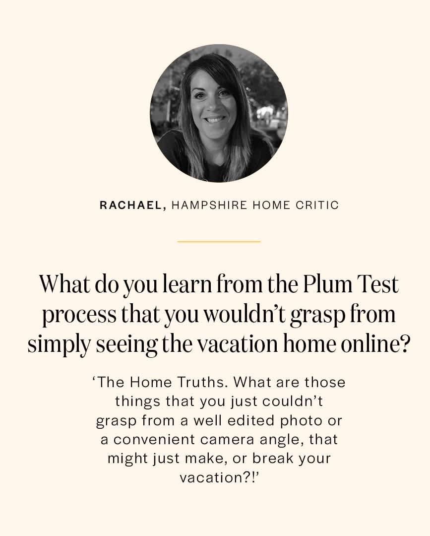 Notes from our Home Critics: The Importance of the Plum Test | Plum Guide