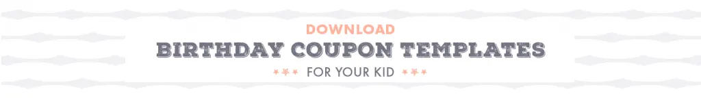 46 Printable Birthday Coupon Templates For Every Party - FTD.com