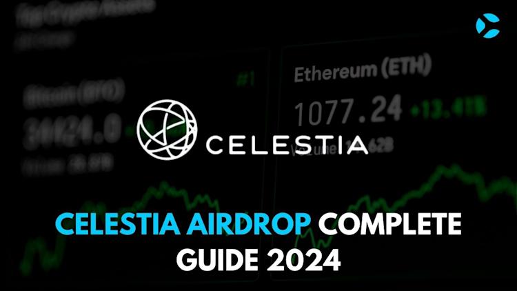 Comprehensive Guide to Claim Celestial ($TIA) Airdrop and Staking - CoinSoMuch