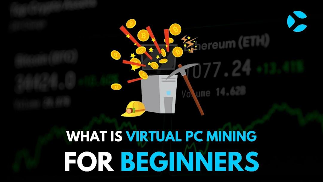 Can You Mine Crypto on a Virtual PC in 2024? [GUIDE] - CoinSoMuch
