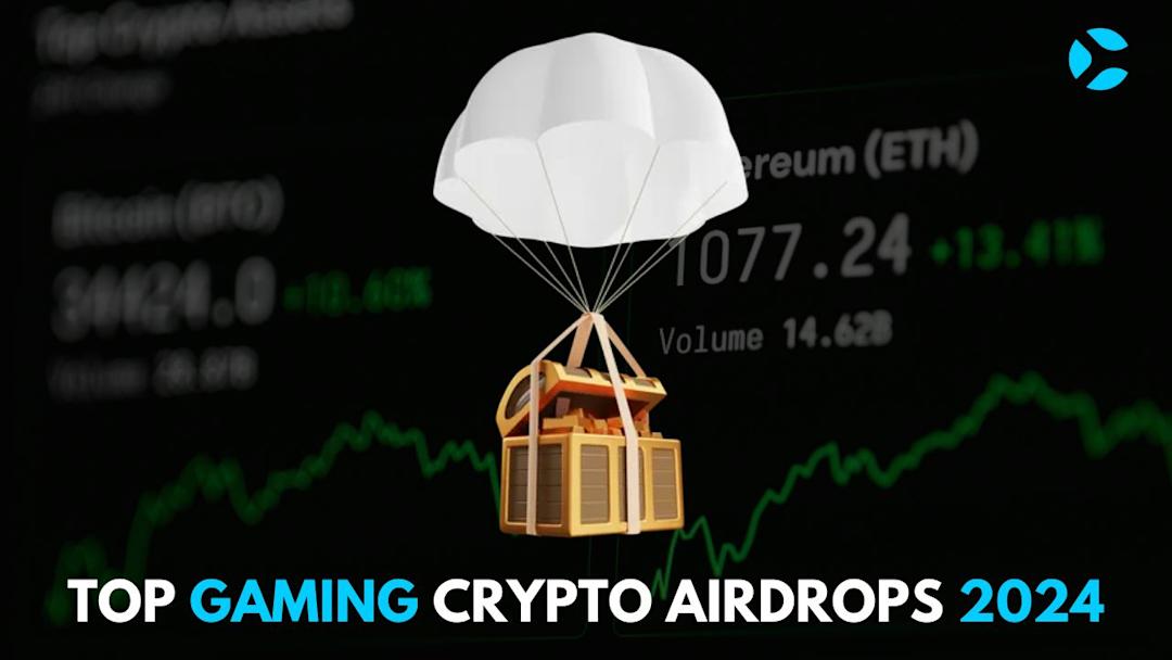 Top Gaming Crypto Airdrops 2024: Discover Free Tokens - CoinSoMuch