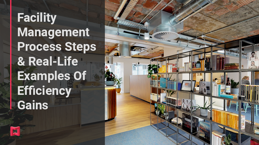 Facility Management Process: 5 Steps (+Examples) | Matterport