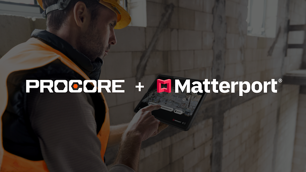 Procore + Matterport | Matterport