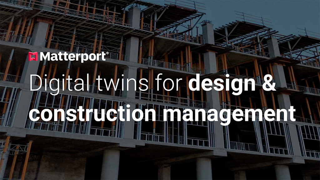 Create Virtual Tours for Construction & Design | Matterport