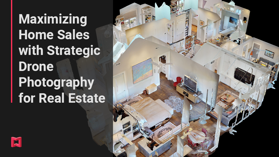 Real Estate Drone Photography: Tips to Elevate Your Listing | Matterport