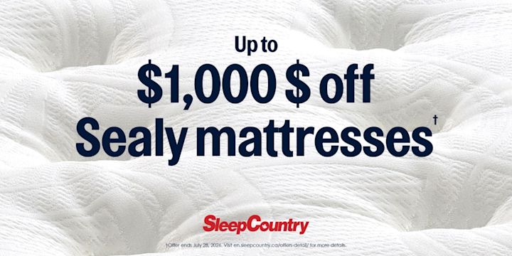 CF Fairview Mall | Sleep Country - Up To $1000 Off Sealy Mattresses