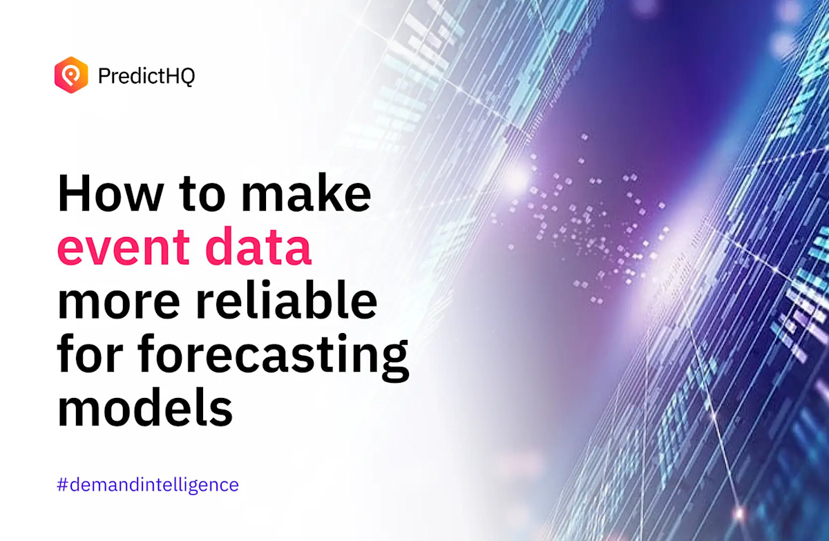 How to Make Event Data More Reliable for Forecasting Models - PredictHQ