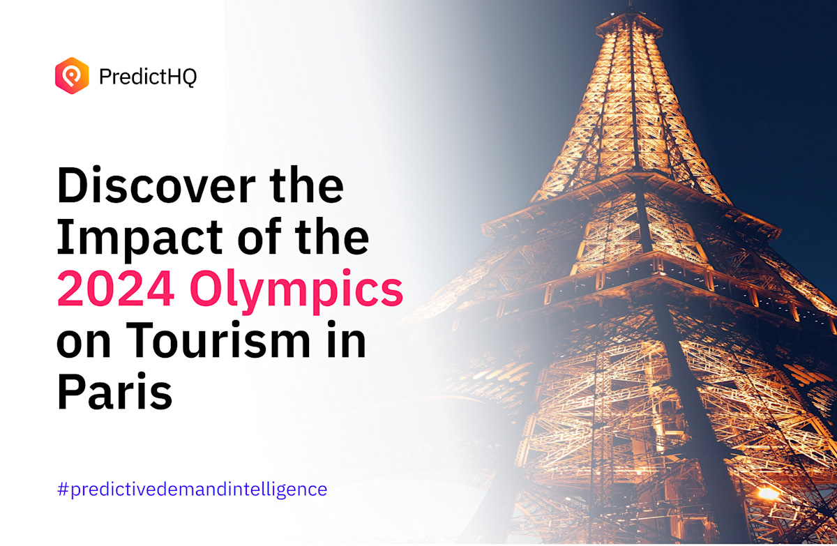 Discover the Impact of the 2024 Olympics on Tourism in Paris - PredictHQ
